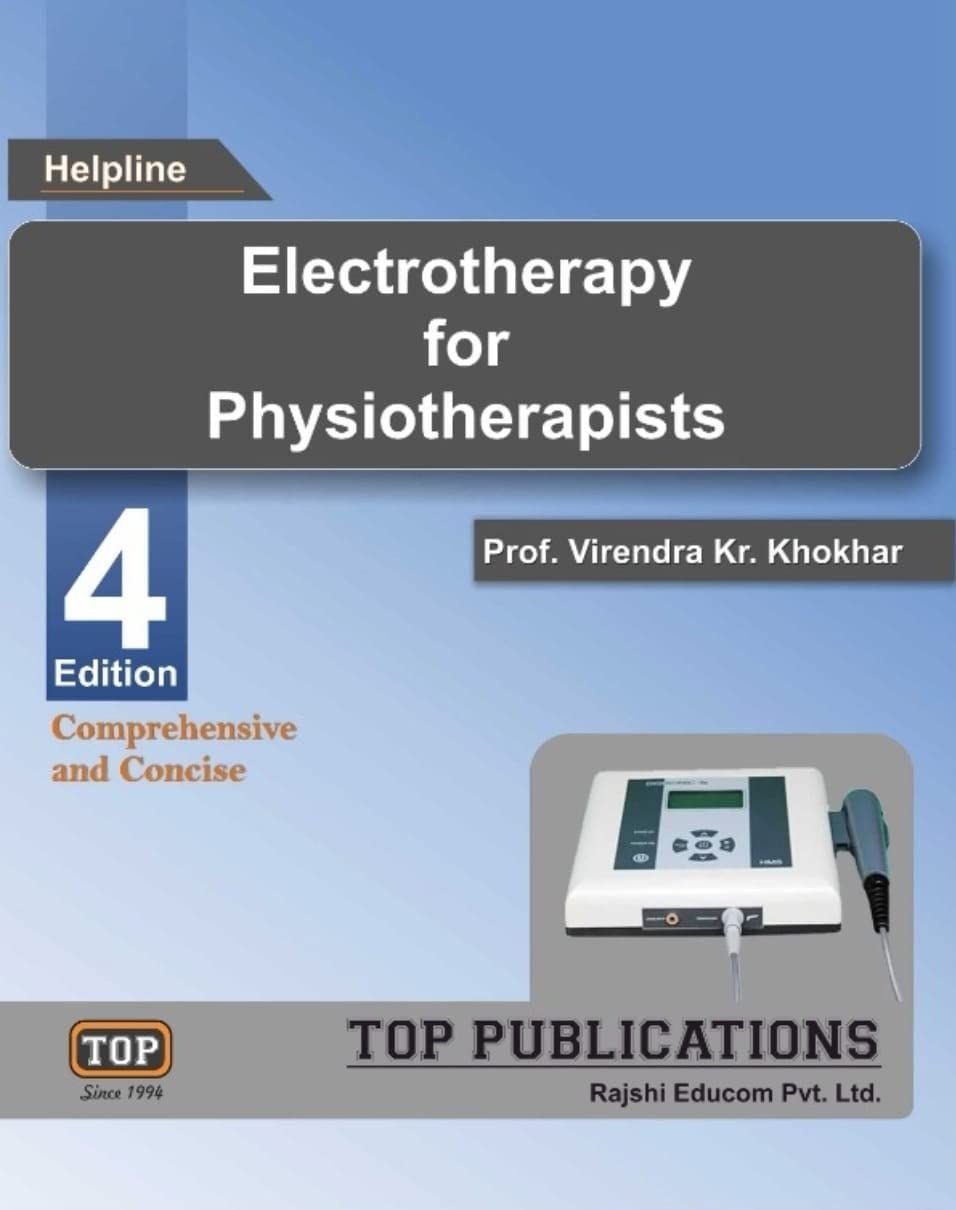 Electrotherapy For Physiotherapists [Unknown Binding] Virendra Kr ...